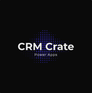 Build a simple Power App - CRM Crate Build a simple Power App Power ...